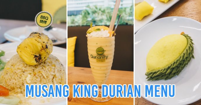 Durianity Is A Durian Restaurant In Puchong That Puts A Twist On ...